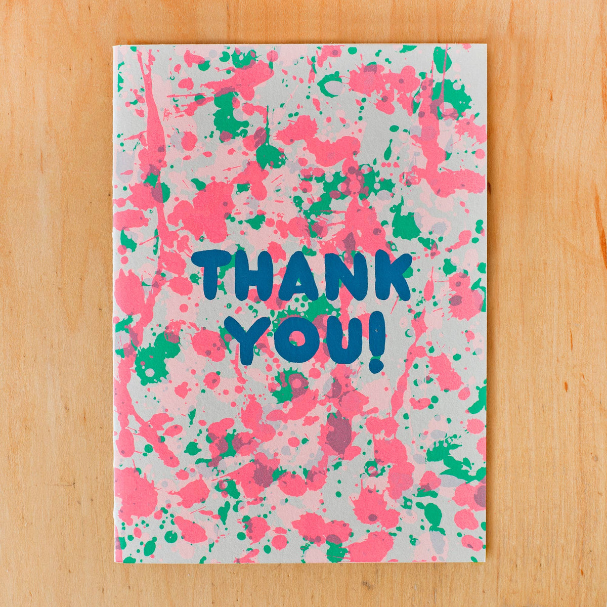 THANK YOU SPLATTER NEON GREETING CARD – Pretty Good Co.