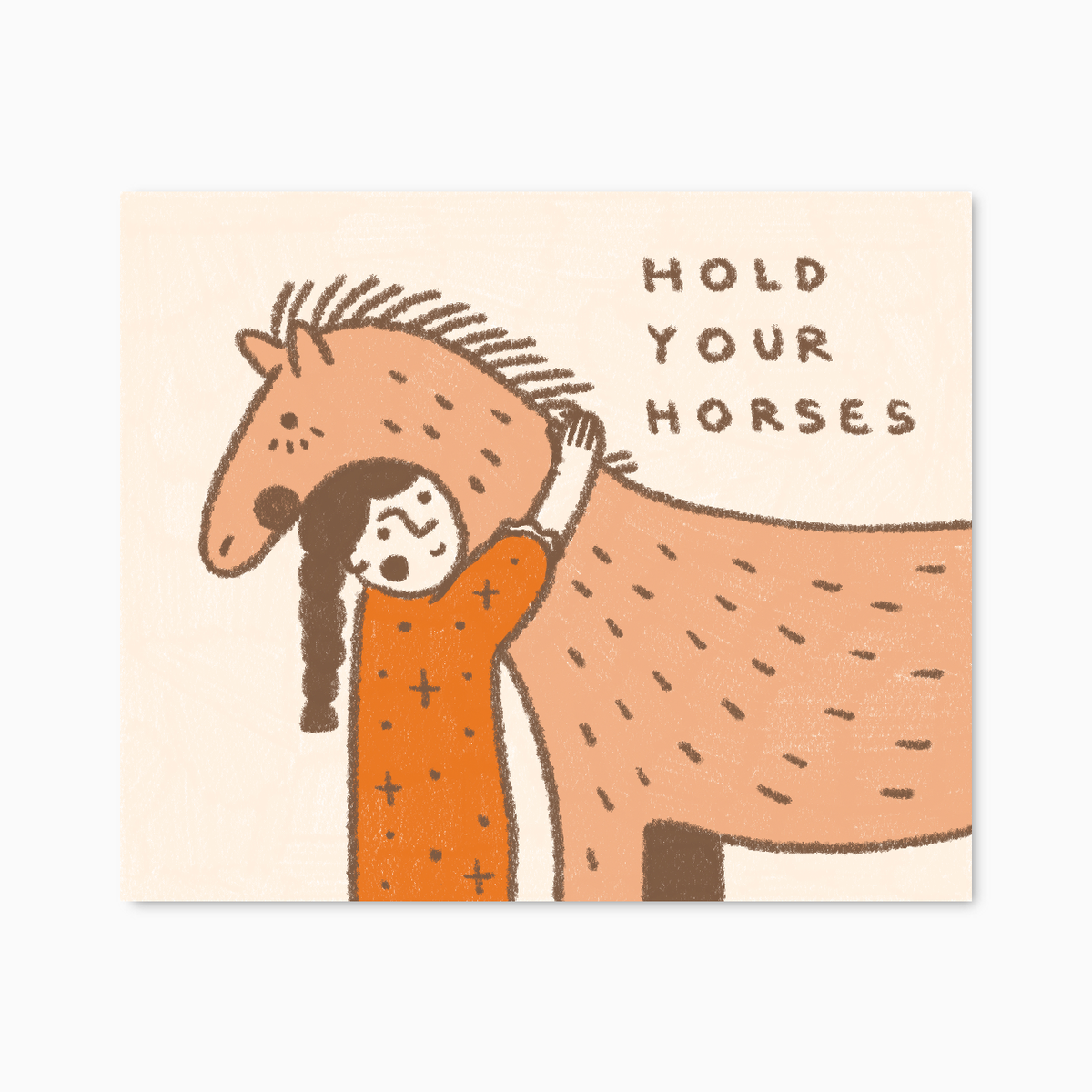 Hold Your Horses Sticker – Pretty Good Co.